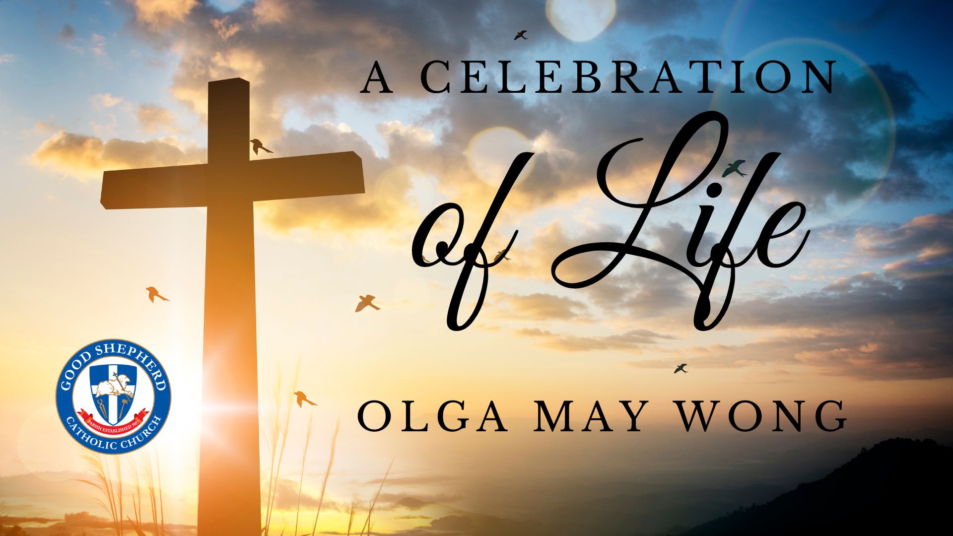 A Celebration of Life for Olga May Wong