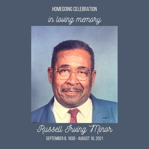 Celebrating The Life Of Deacon Russell Irving Minor