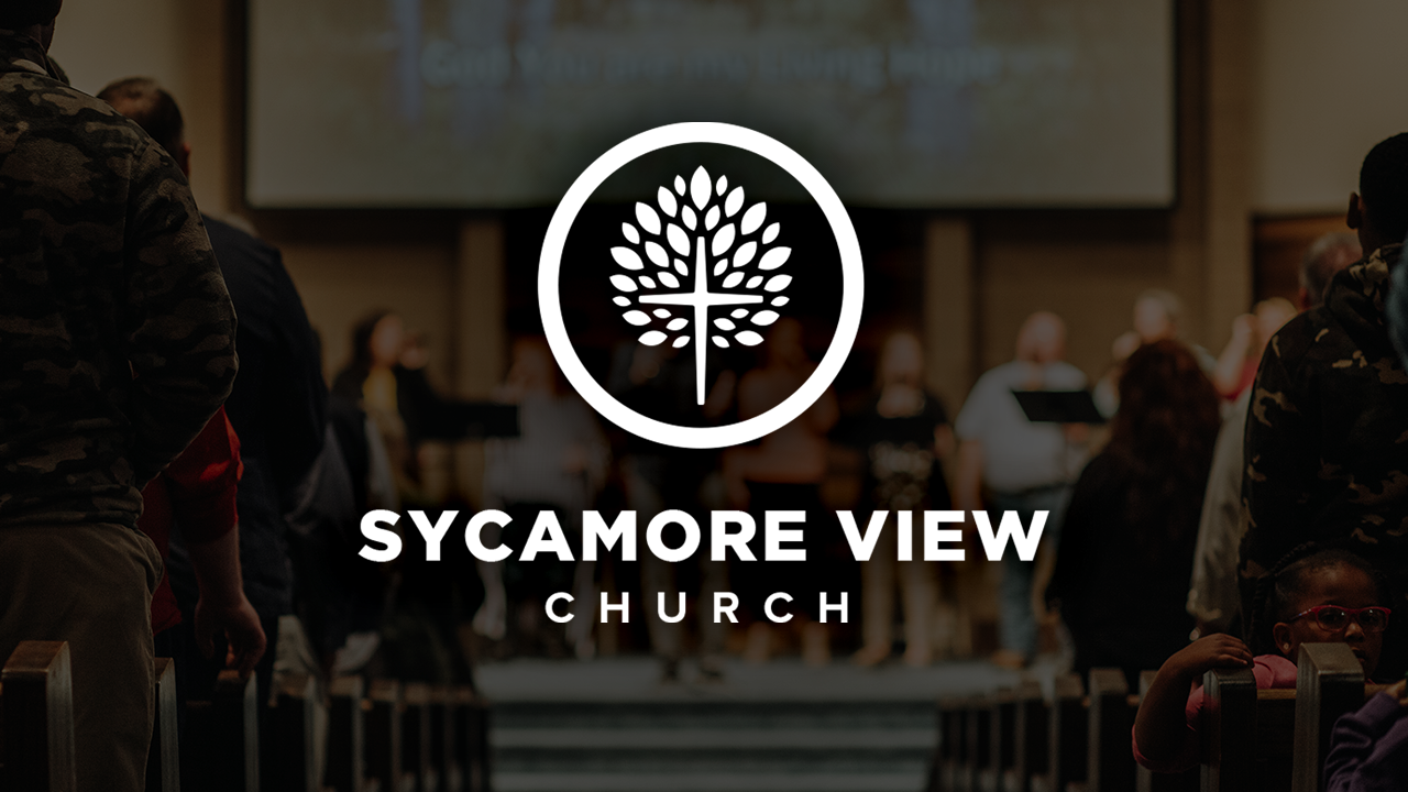 Sycamore View Sermons