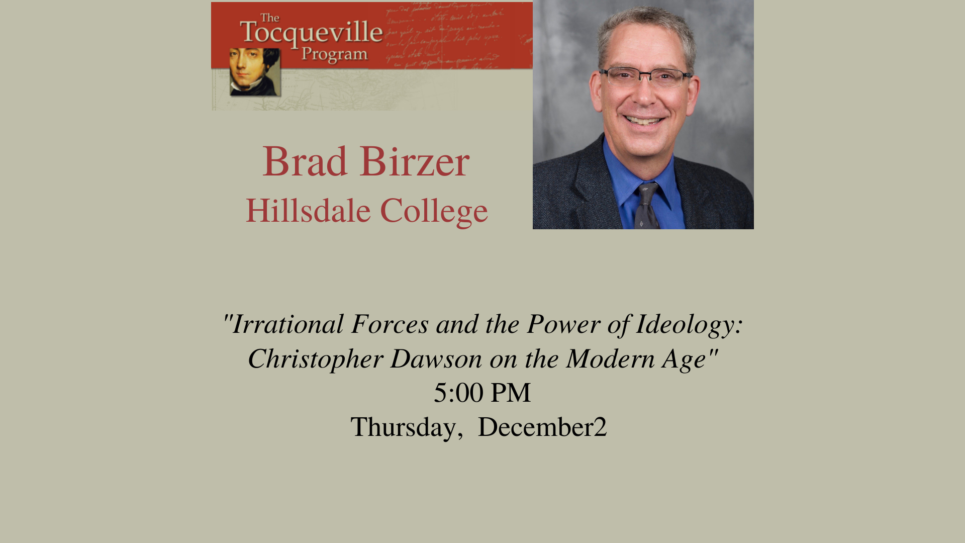 Irrational Forces and the Power of Ideology: Christopher Dawson on the ...